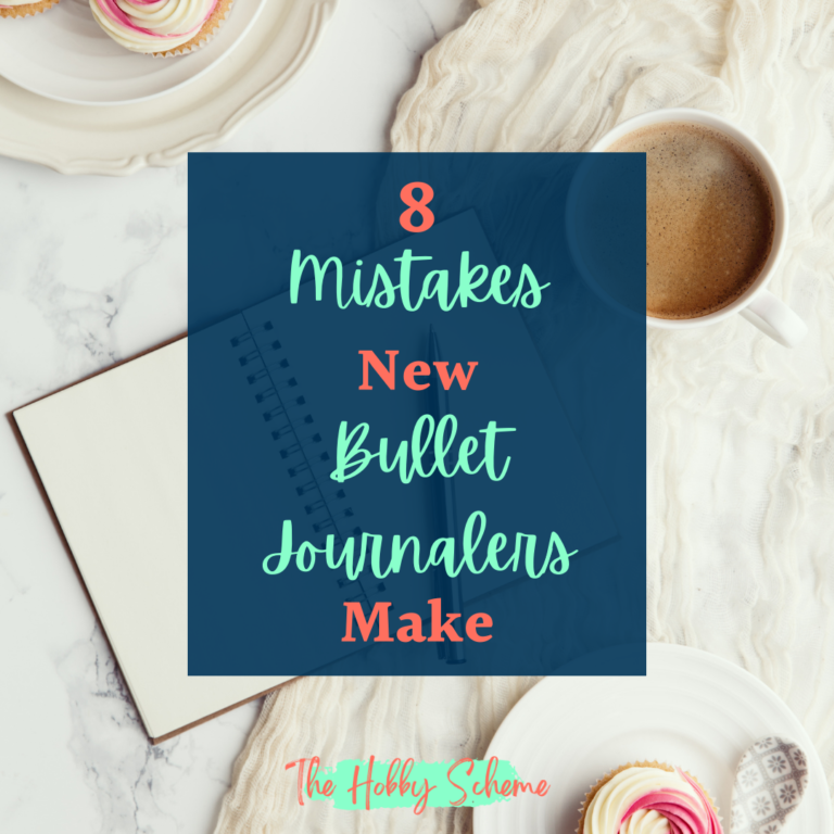 8 Mistakes New Bullet Journalers Make - The Hobby Scheme